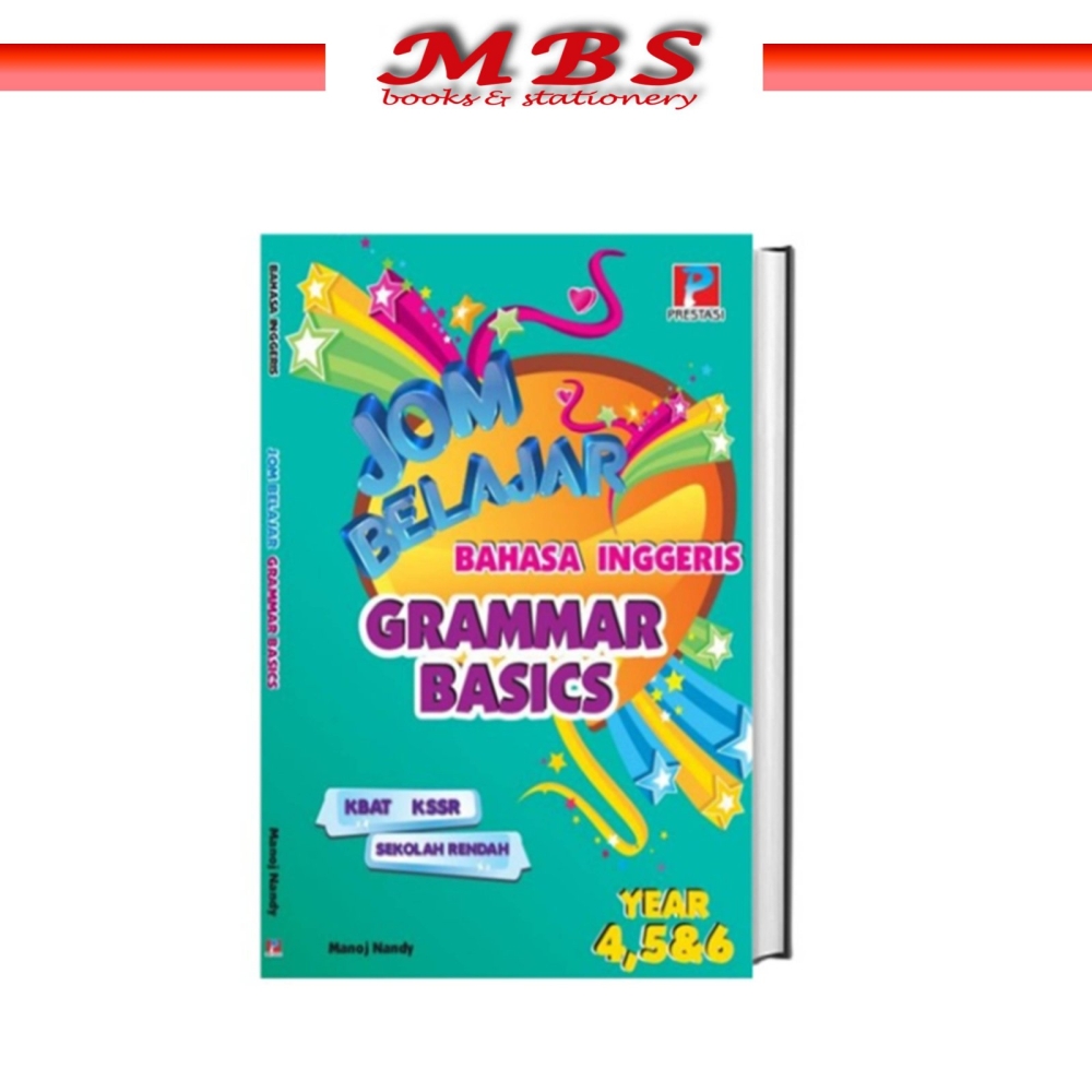 Jom Belajar BI Grammar Basics For Upper Primary School Year 4 5 6 Jom Belajar BI Grammar Basics For Upper Primary School Year 4 5 6