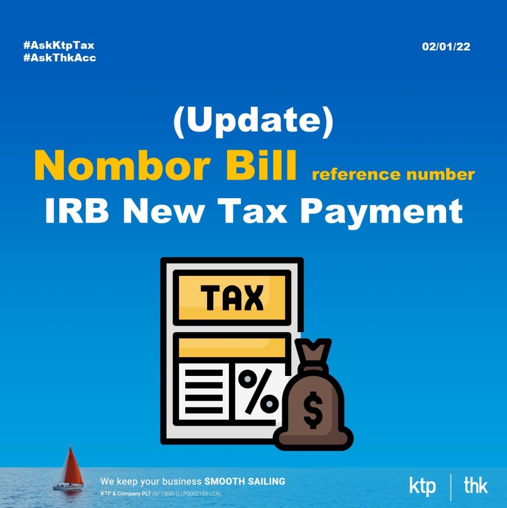 Use Of Nombor Bill For Tax Payment Jan 02 2023 Johor Bahru JB Use Of Nombor Bill For Tax Payment Jan 02 2023 Johor Bahru JB