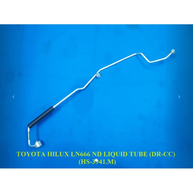 TOYOTA HILUX LN166 DENSO LIQUID TUBE (DRIER-COOLING COIL) Selangor, KL ...