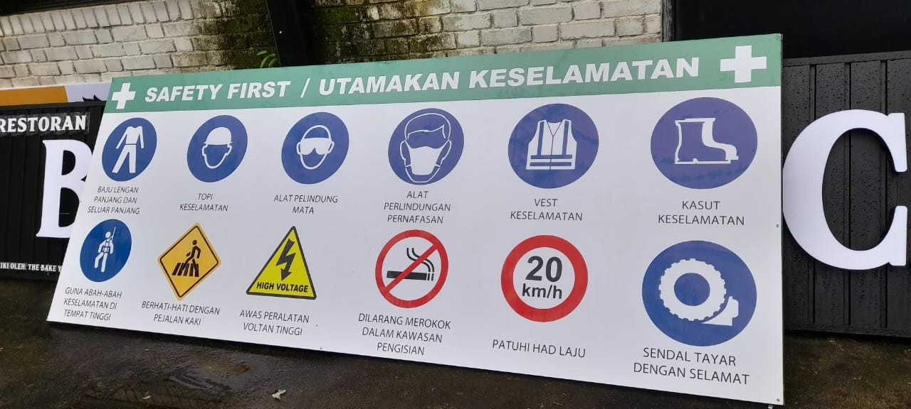 Safety Signage at BALAKONG, BANDAR BARU BANGI, BANDAR BARU KLANG ...