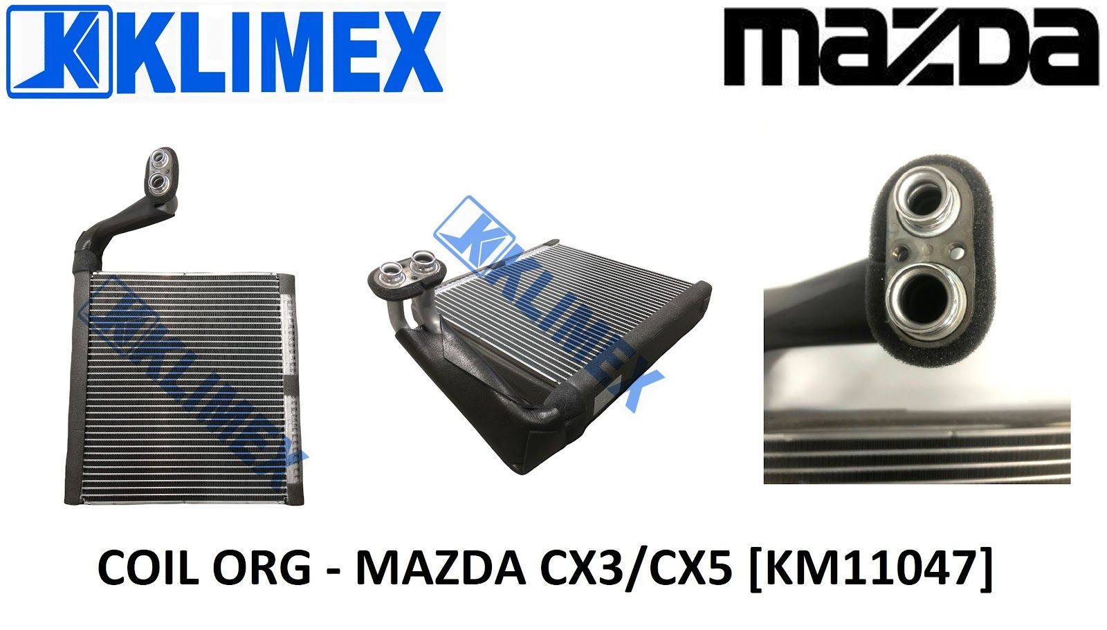 EVAPORATOR COOLING COIL ORIGINAL - MAZDA CX3 / CX5 [ KM11047 ...