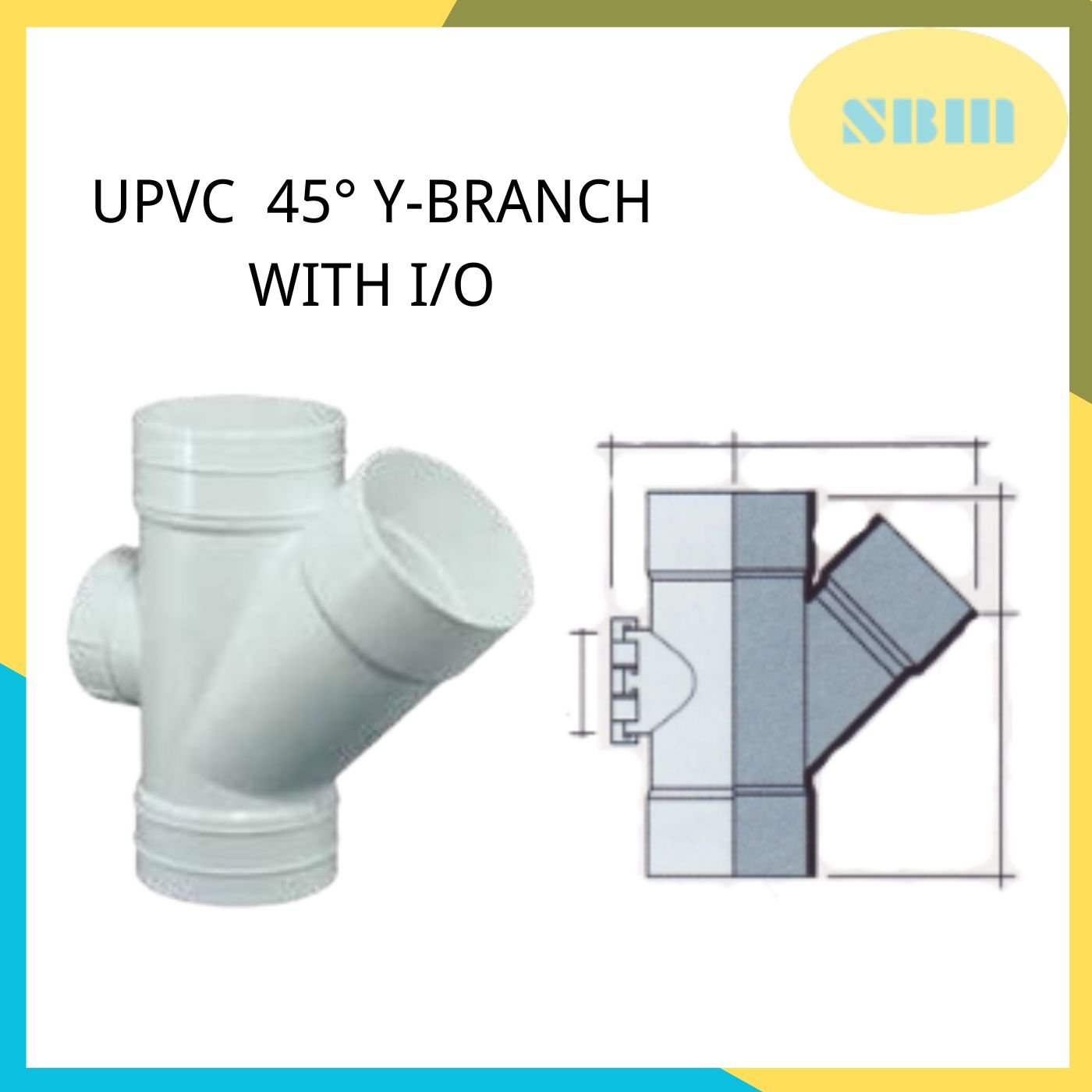 UPVC 45～ Y-BRANCH WITH I/O UPVC PRODUCT PVC /UPVC / POLY / HANSEN ...