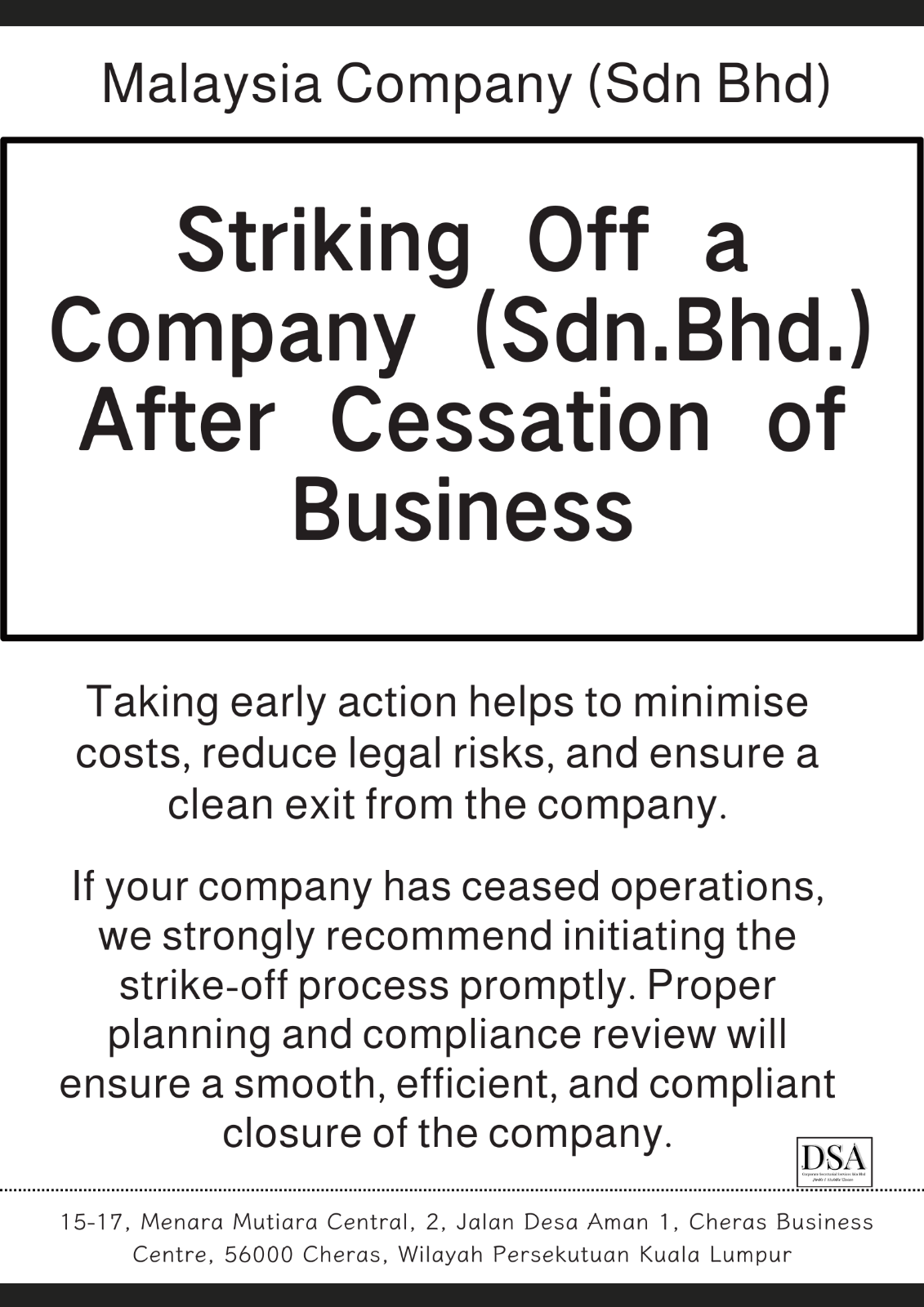 Striking Off a Company (Sdn. Bhd.) After Cessation of Business ...