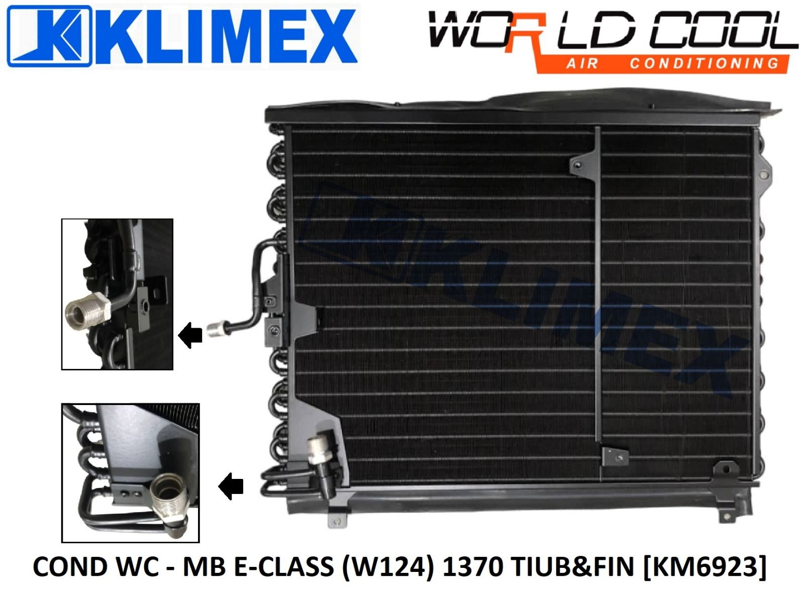 CONDENSER WORLDCOOL - MERCEDES BENZ E-CLASS( W124 ) 1370 TIUB & FIN ...